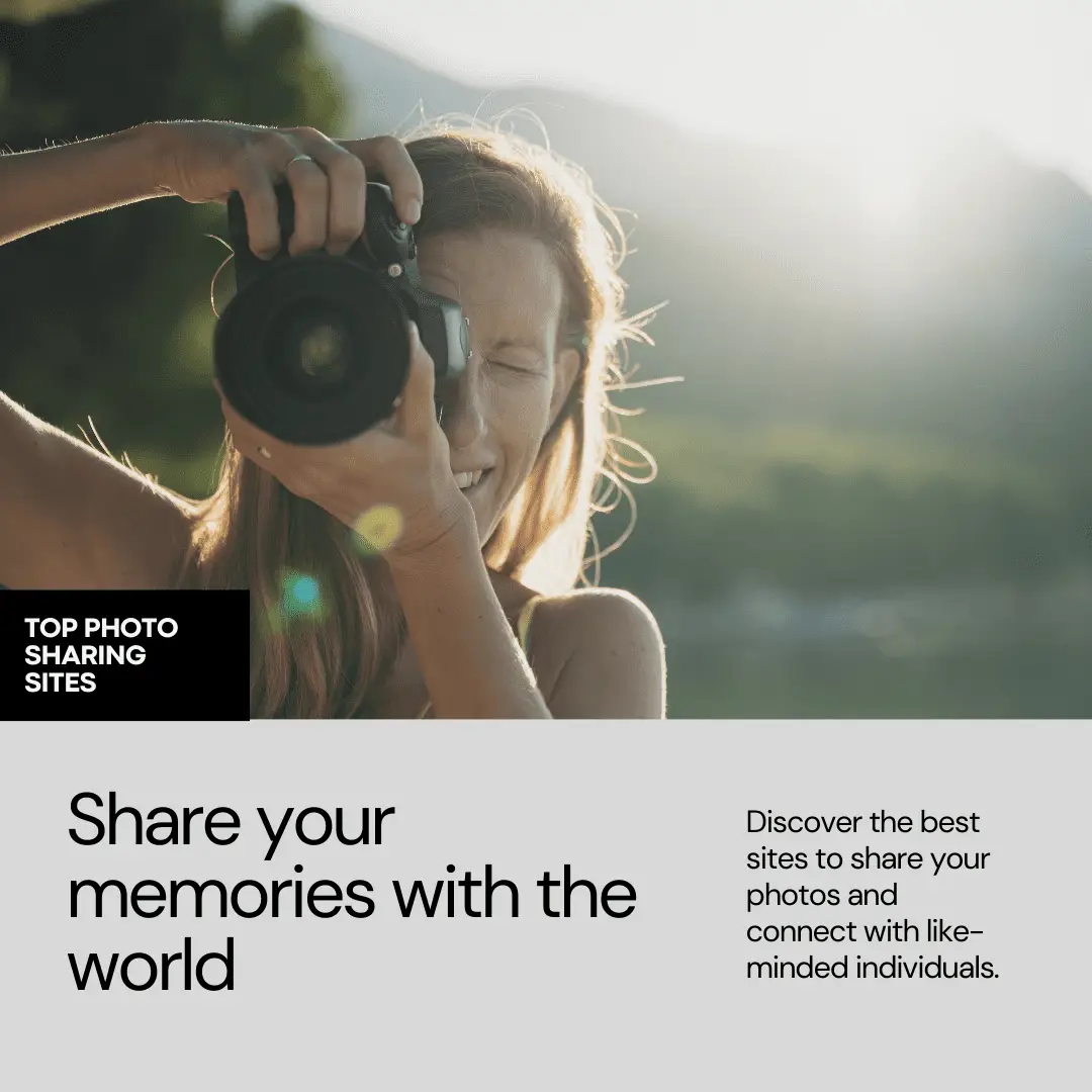 Expert Picks: Best Photo Sharing Sites Unveiled
